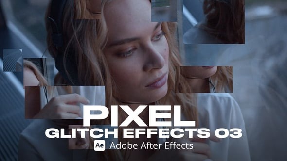 Download Pixel Glitch Effect 03 Ae - Videohive - aedownload.com